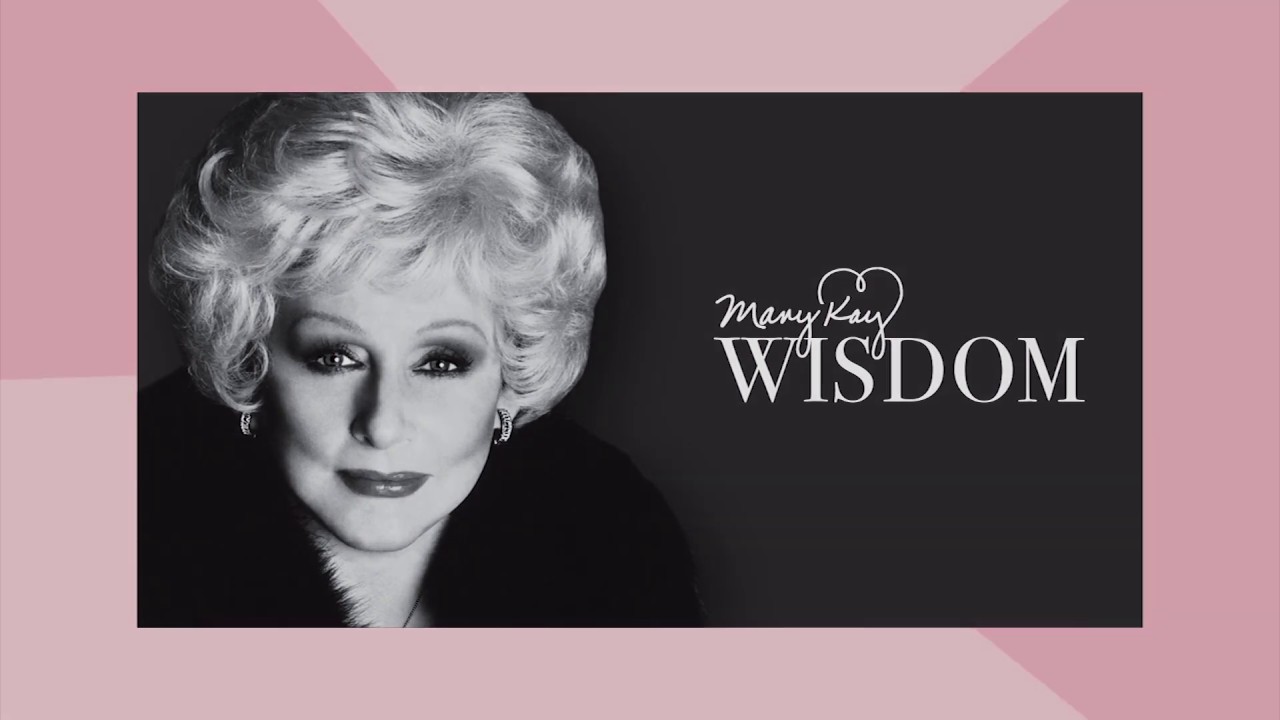 Mary Kay Wisdom Never Give Up - YouTube
