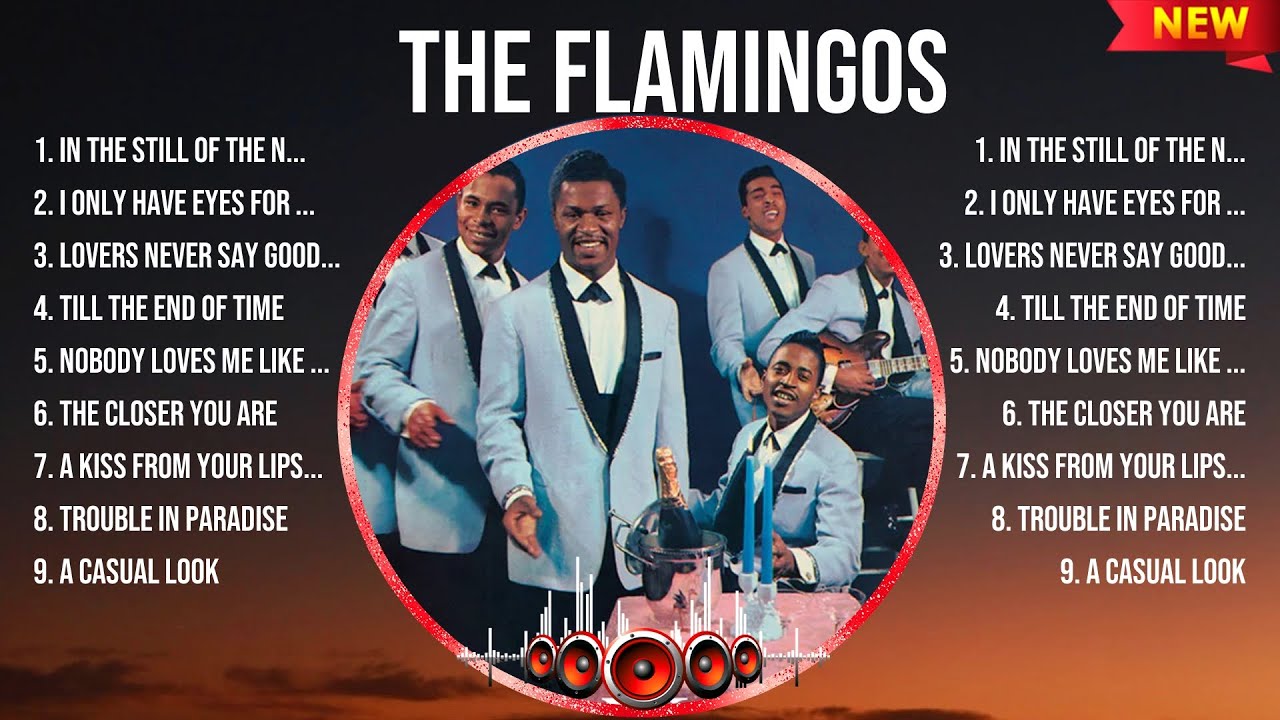 The Flamingos Greatest Hits Full Album ️ Full Album ️ Top 10 Hits of ...