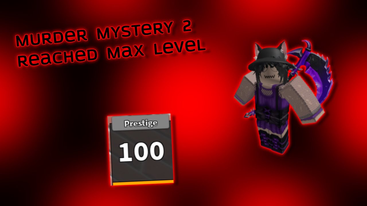 Reaching Max Level | Murder Mystery 2 - YouTube