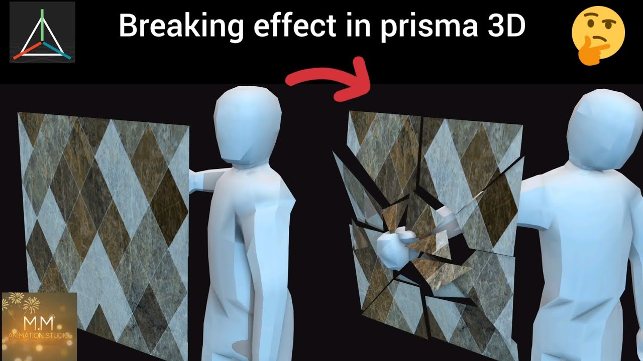 breaking effect in prisma 3D | M.M ANIMATION STUDIO | #prisma3d - YouTube