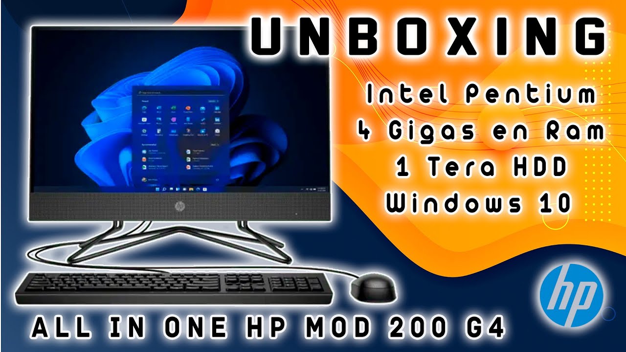 UNBOXING DE TODO EN UNO HP MOD 200 G4 / UNBOXING ALL IN ONE 4D056LT ...