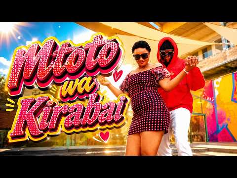 MTOTO WA KIRABAI - GENZ AFRICAN HITS (OFFICIAL VIDEO)