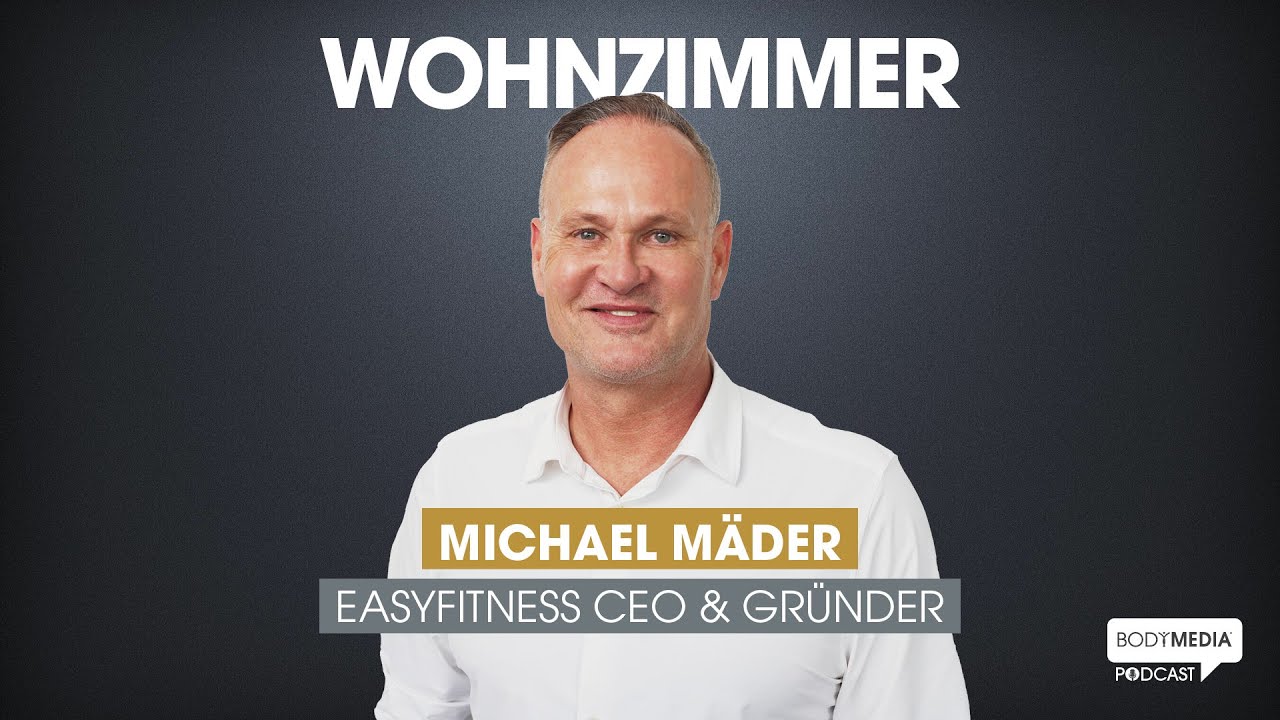 Michael Mäder (#8) - CEO von EASYFITNESS über seinen Weg aus der DDR ...