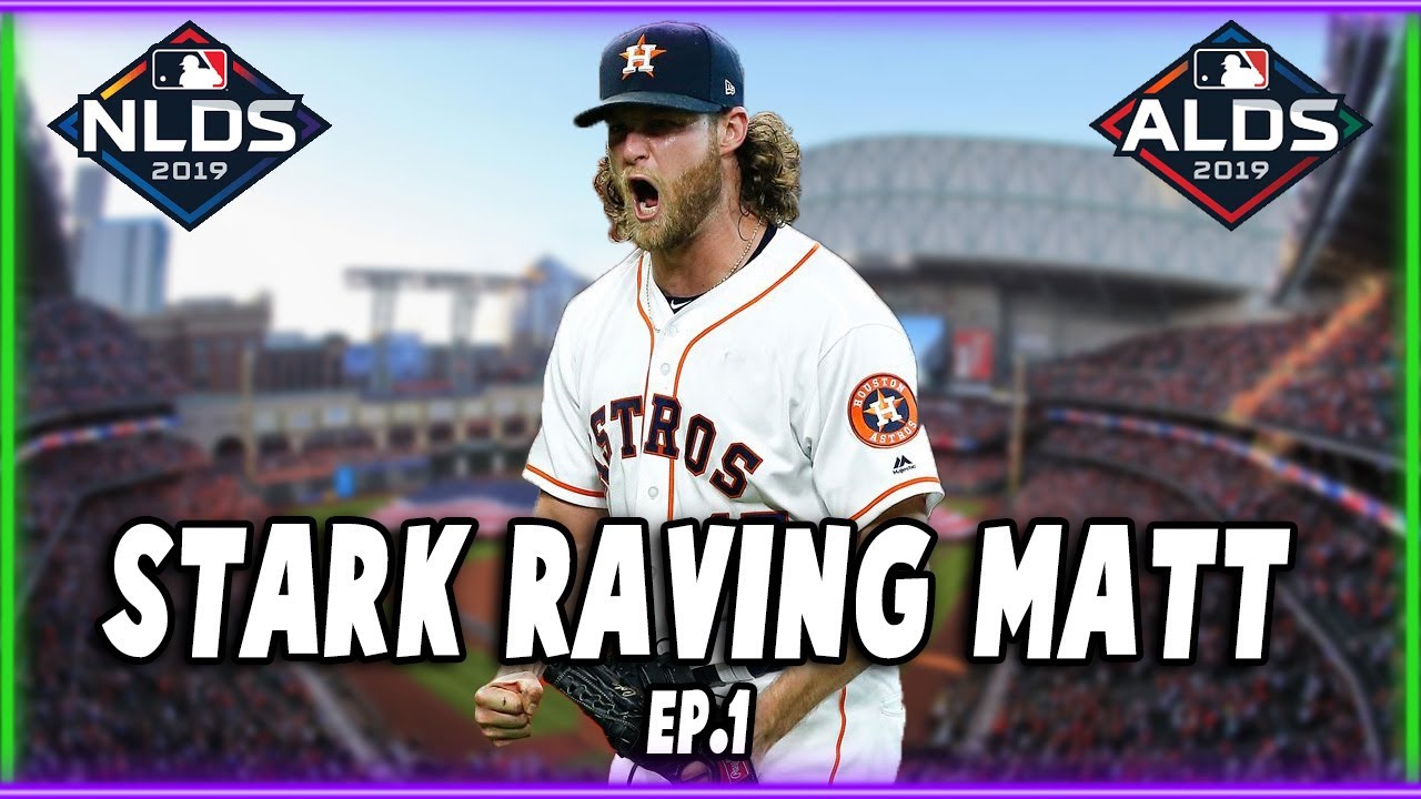 Stark Raving Matt Ep.1 | 2019 MLB Divison Series Edition | - YouTube