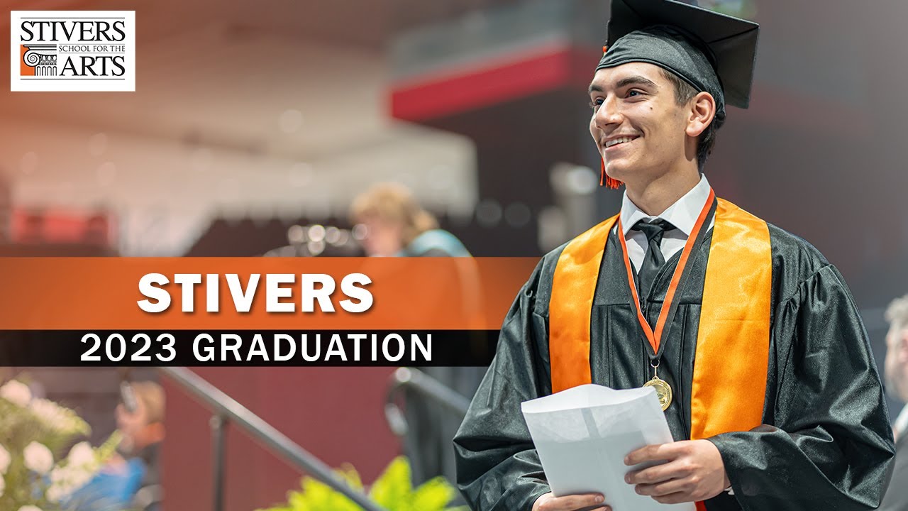 2023 Stivers School For The Arts Graduation - YouTube