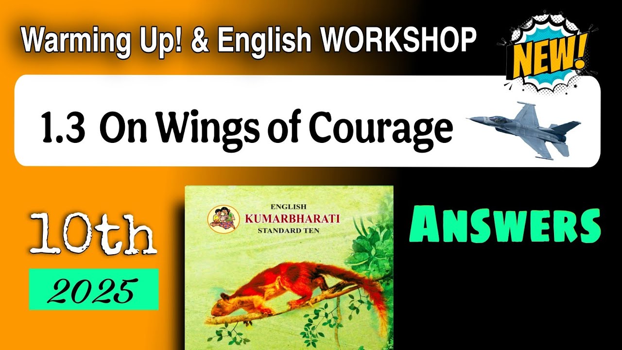 class 10 english chapter 1.3 on wings of courage question answer on ...