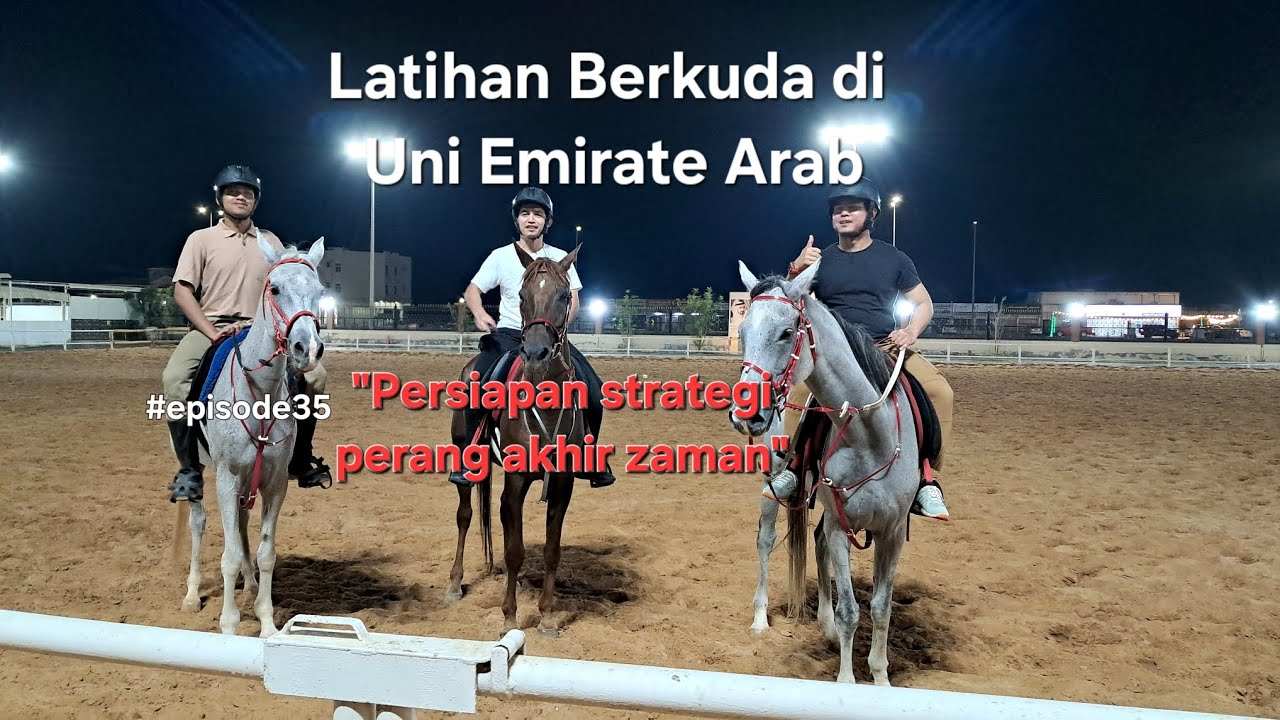 Latihan Berkuda di uni emirat arab #persiapan strategi perang akhir ...