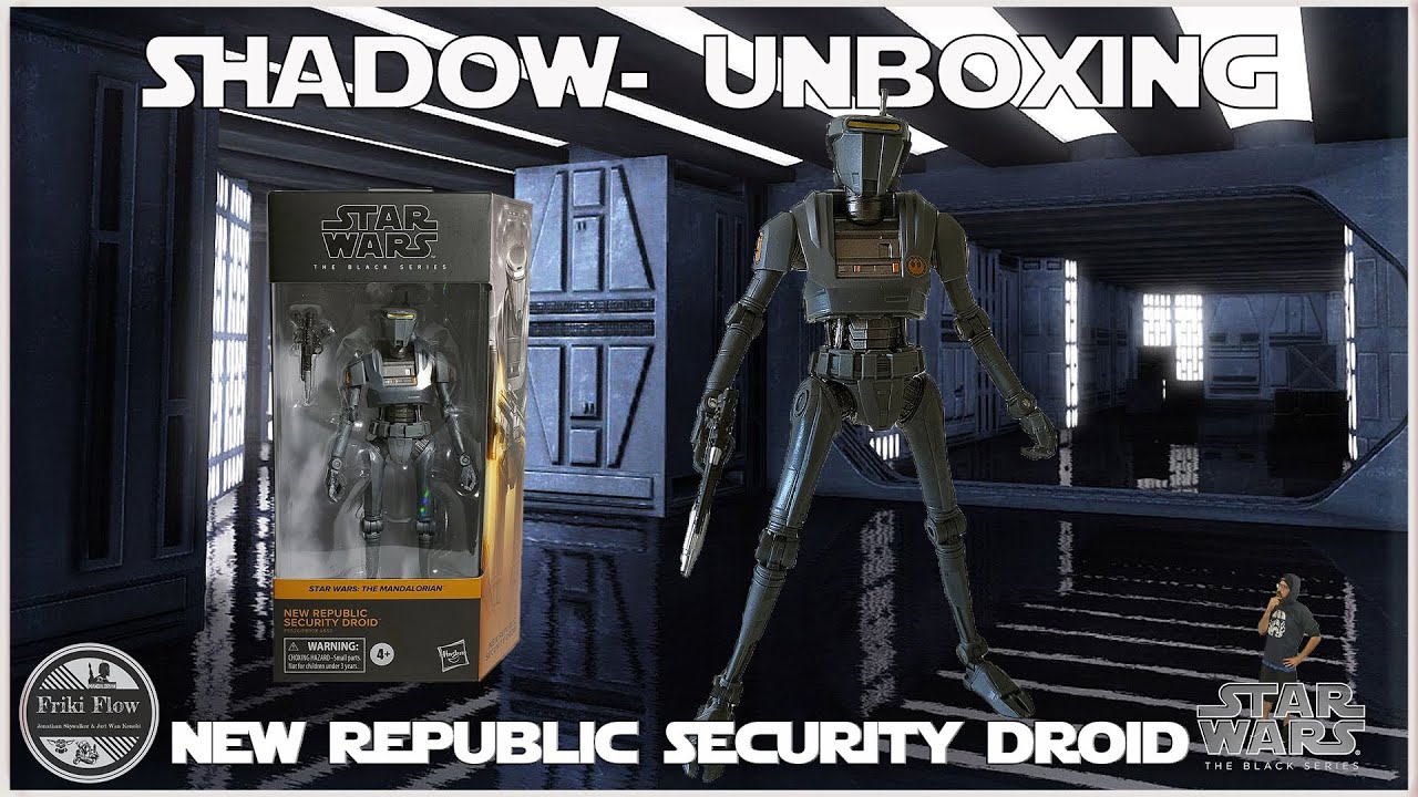 Shadow- Unboxing de la Black Series de New Republic Security Droid ...