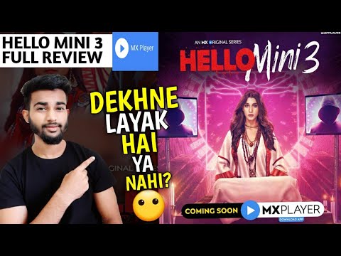 Hello Mini 3 Review | Hello Mini 3 Full Review | Anuja Joshi | MX ...