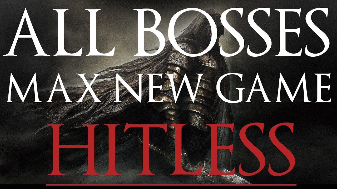 DARK SOULS 2 - ALL BOSSES - HITLESS - MAX NEW GAME - YouTube