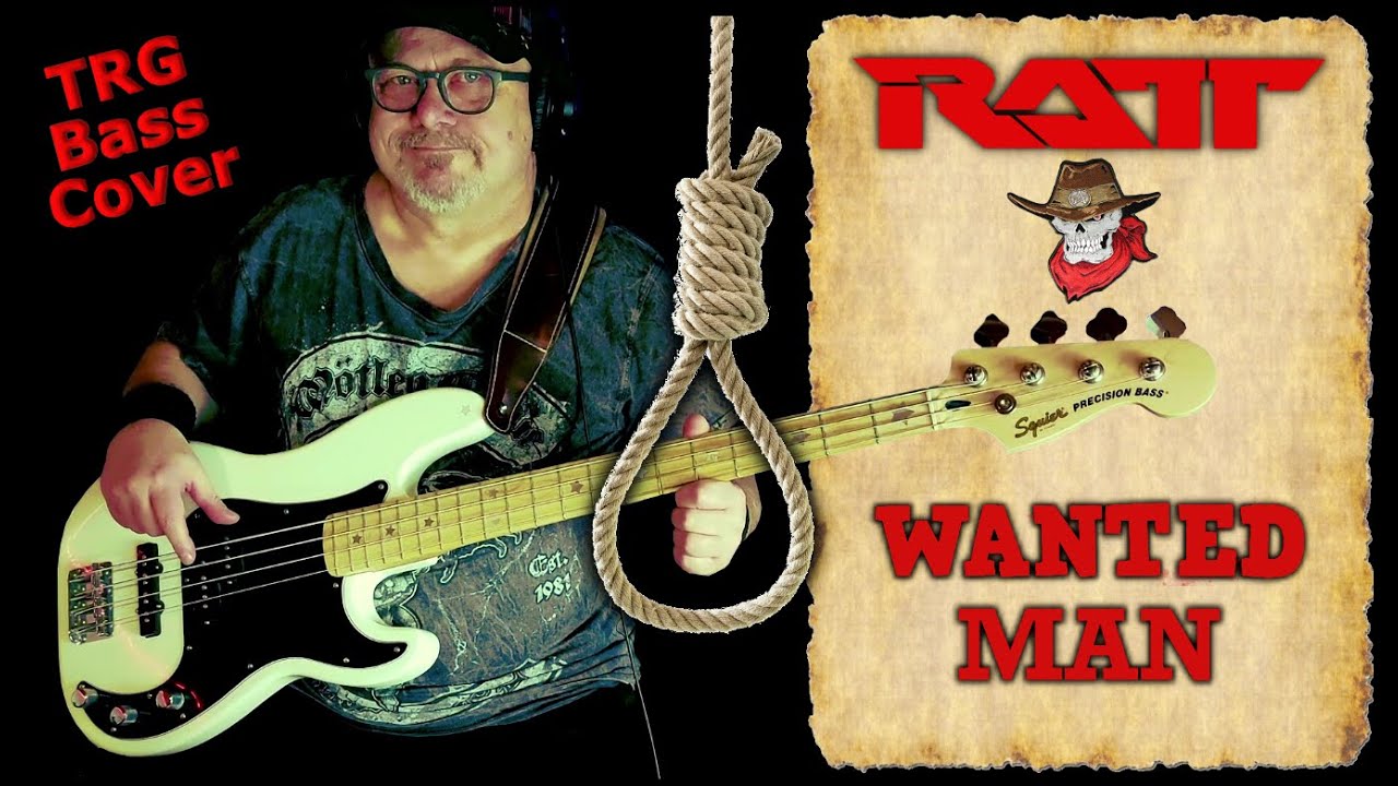Ratt - Wanted Man - Bass Cover - YouTube