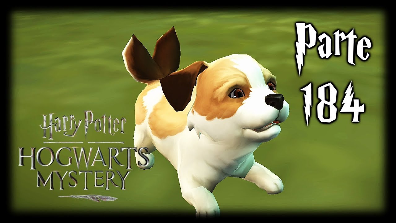 #184 Harry Potter: Hogwarts Mystery - Vida de Filhotinho (Missão Extra ...