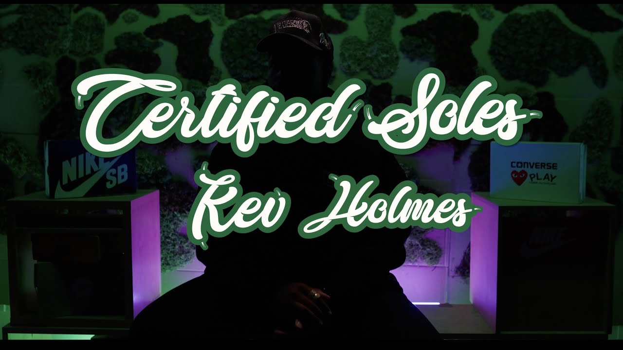 Certified Soles Presents: Kev Holmes - YouTube