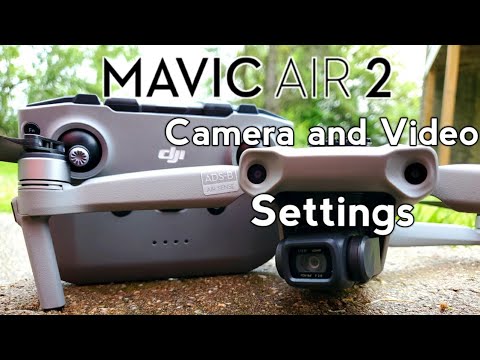 Dji Mavic Air 2 Camera and Video Settings - YouTube