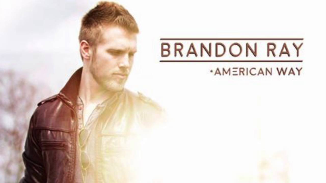 Brandon Ray - American Way- Official Audio - YouTube