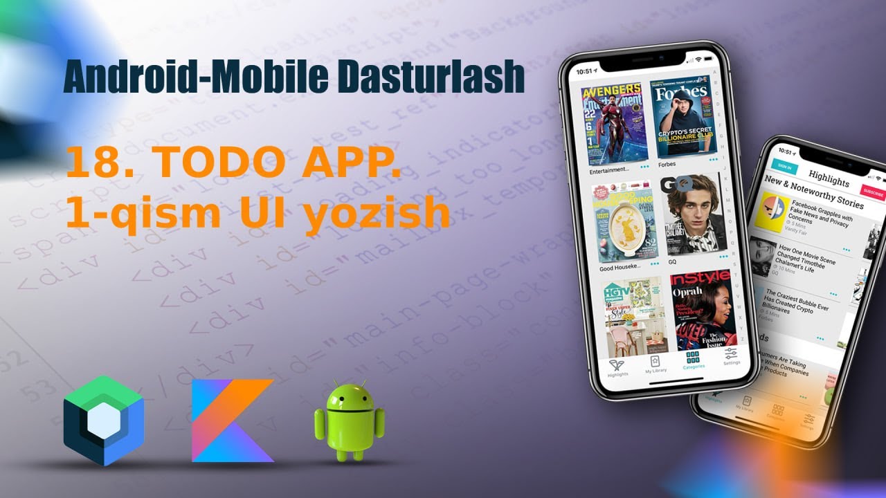 Android Dasturlash #18-dars. TodoApp 1-qism UI yozish - YouTube