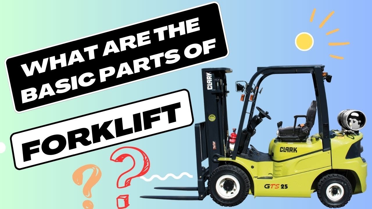 BASIC PARTS OF FORKLIFT - YouTube