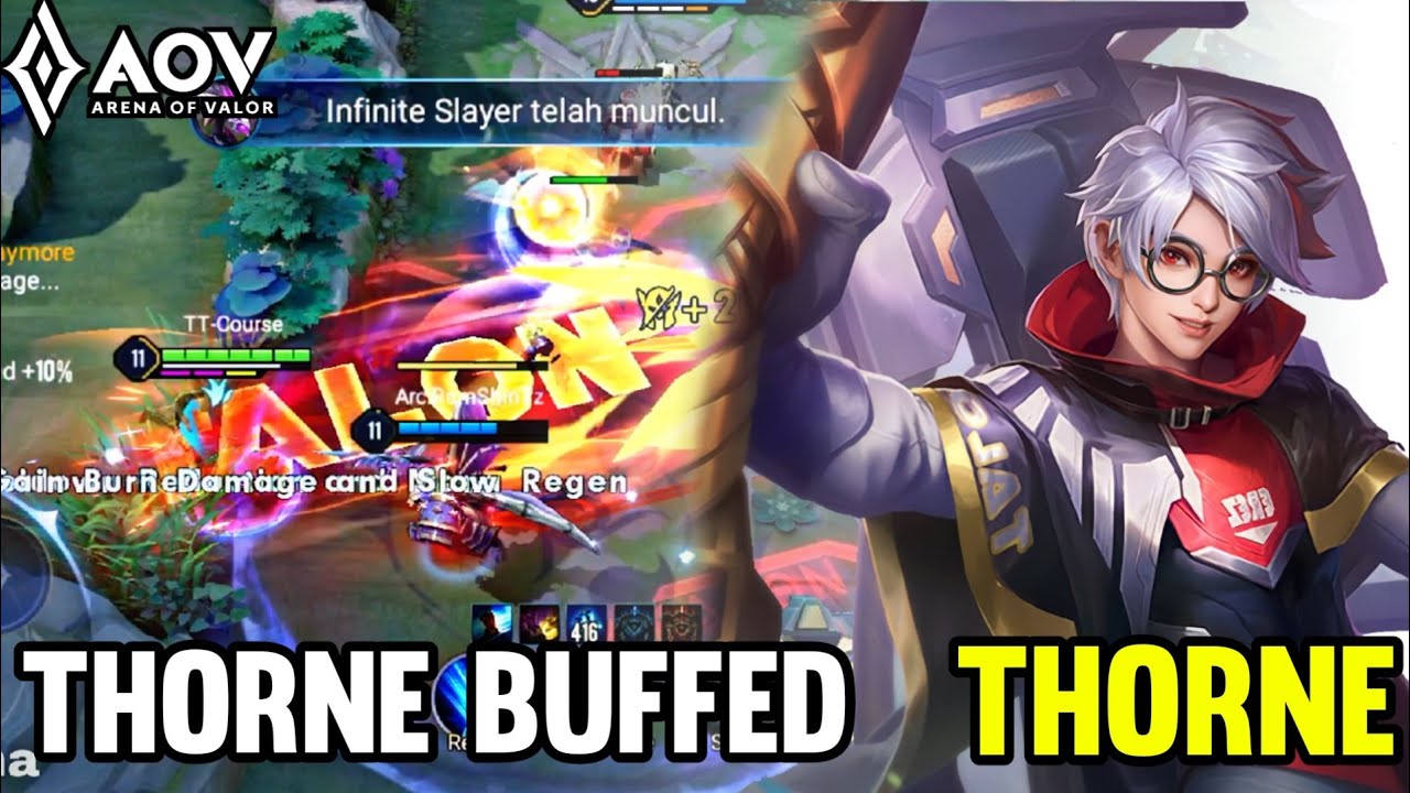 AOV : THORNE BUFFED NEW PATCH GAMEPLAY - ARENA OF VALOR ...