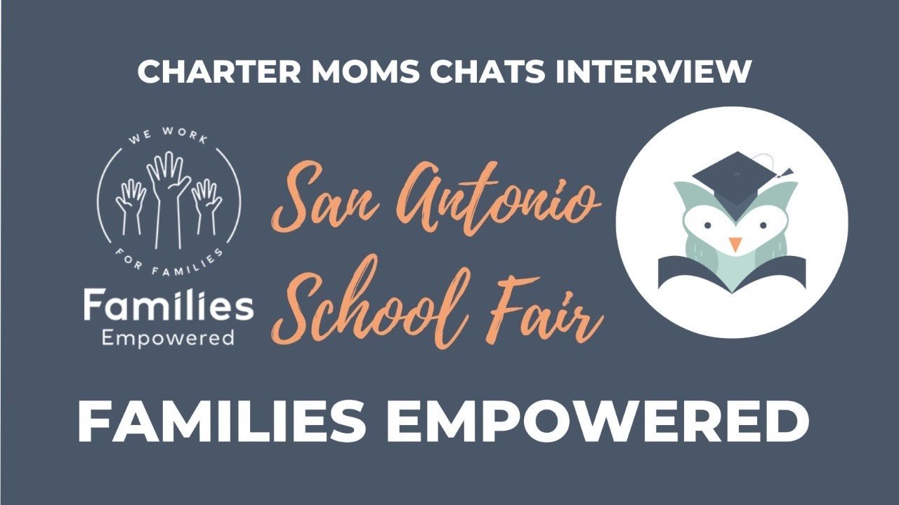 Charter Moms Chats — Families Empowered San Antonio School Fair, With Ayla Dehghanpoor - YouTube