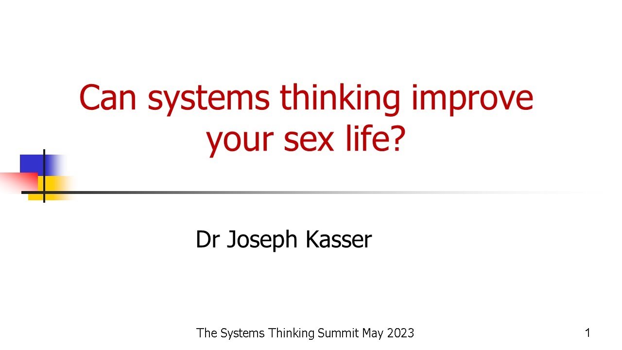 May 2023 Systems Thinking Summit Session 6 Can Systems Thinking Improve 8561