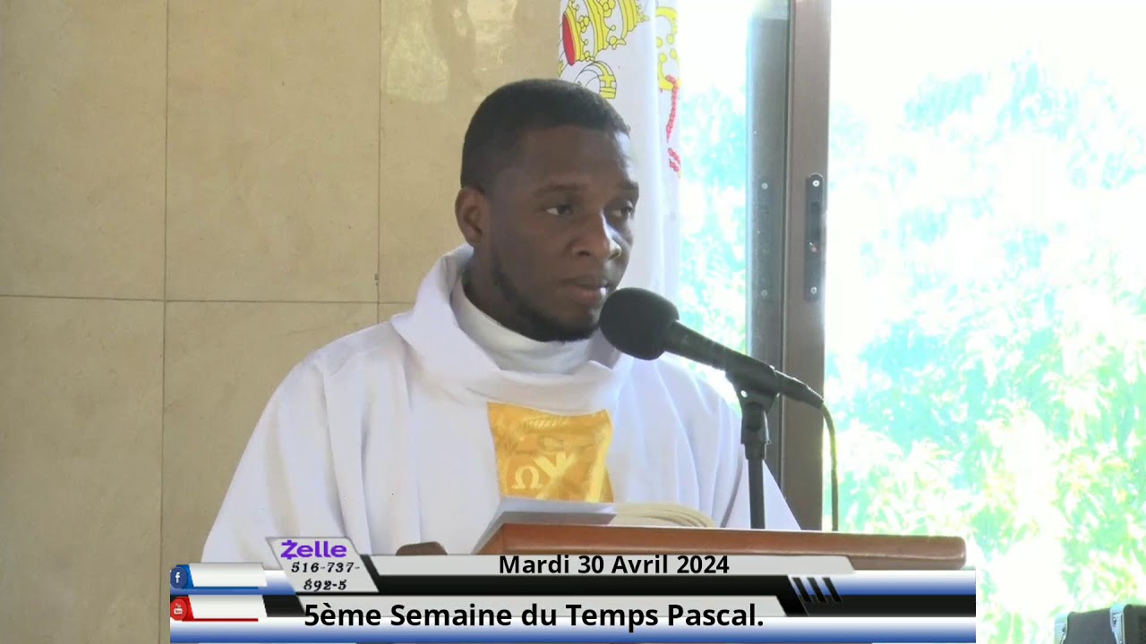 Mardi 30 Avril 2024 | 5ème Semaine du Temps Pascal. - YouTube