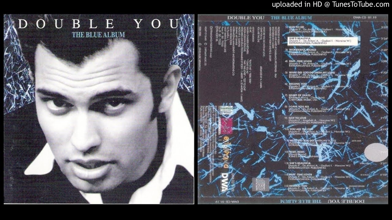 Double You ‎– Got to Love (Track taken from the album The Blue Album ...