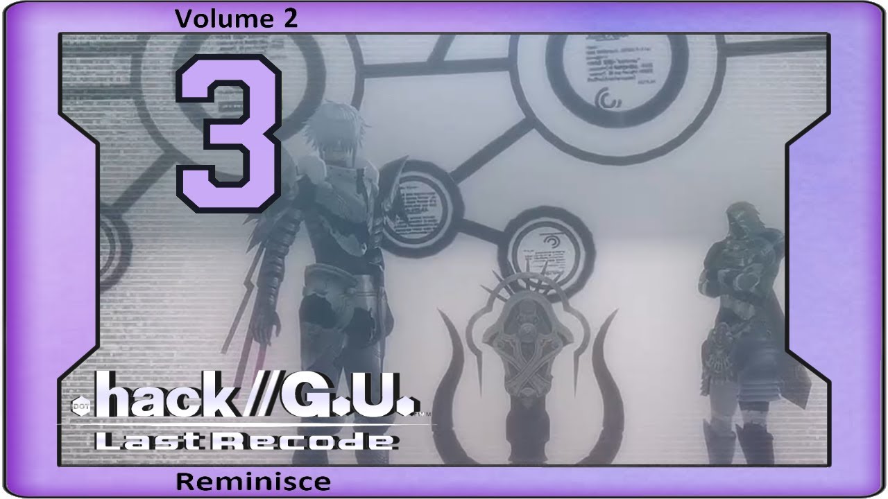 .Hack//G.U. Last Recode Vol. 2: Reminisce - Walkthrough - Ep 3: Operations Folder - YouTube