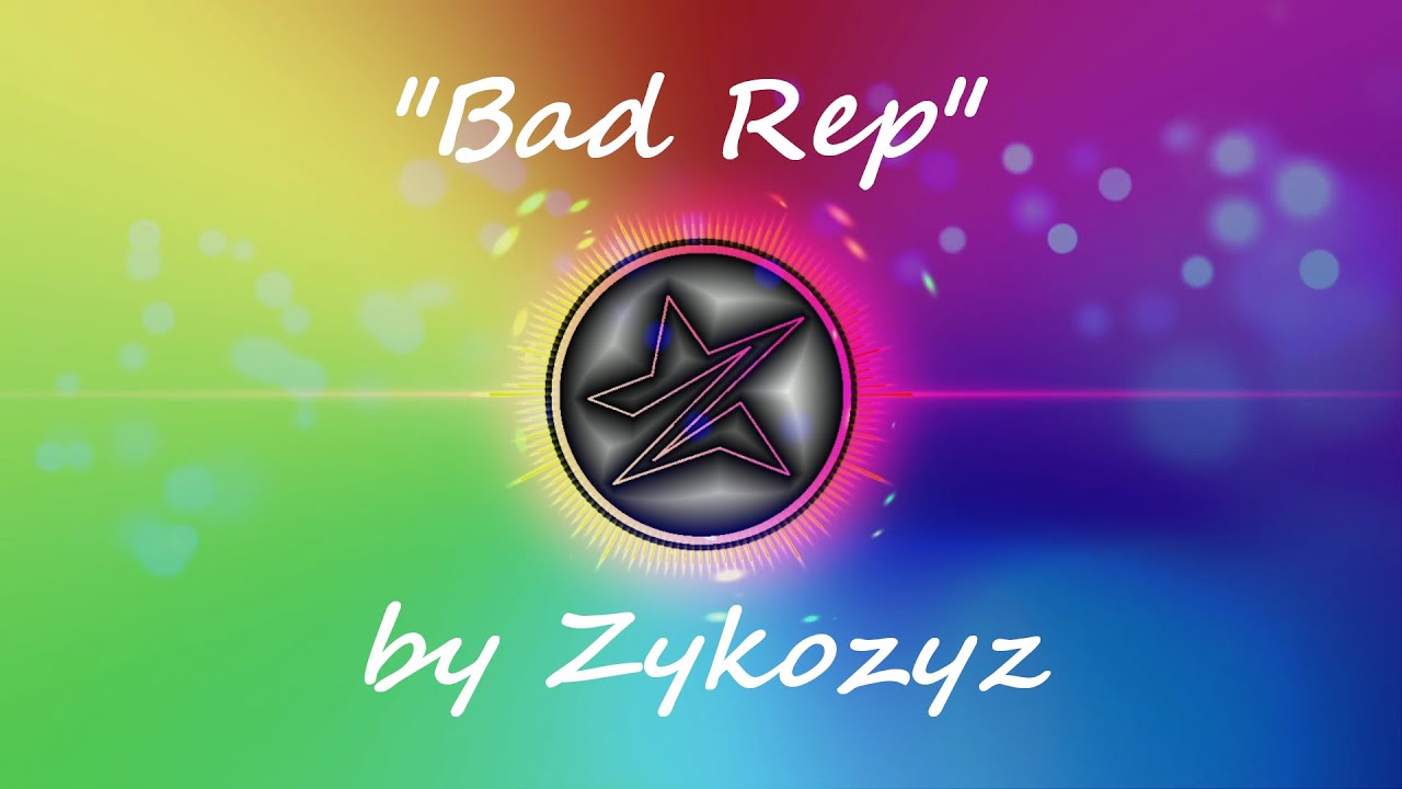 Bad Rep by Zykozyz (Audio Visualizer) - YouTube