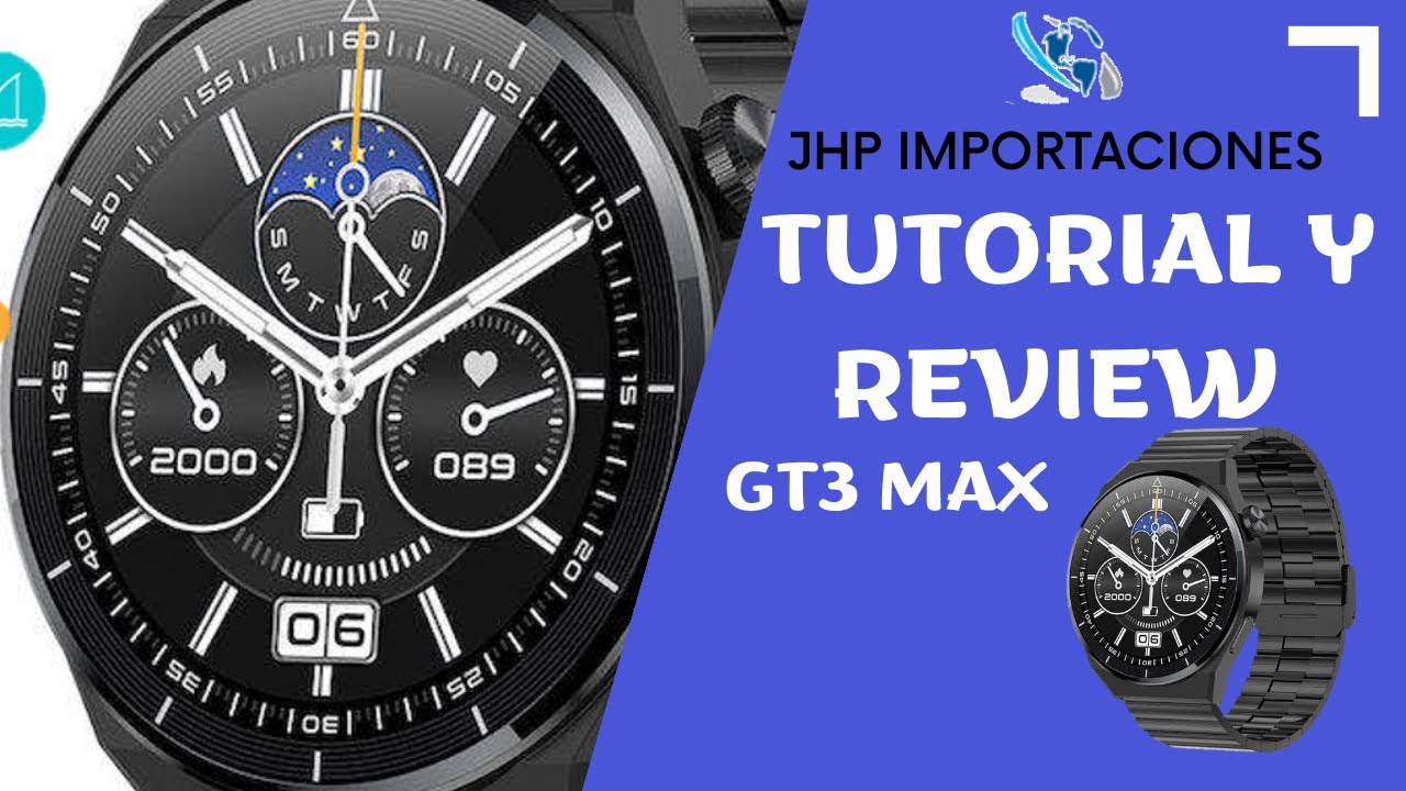 ‼ Tutorial y REVIEW SmartWatch GT3 MAX ⌚ y como conectarse con nuestro ...