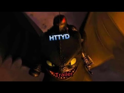 httyd1,2,3 trailer (fan made) - YouTube