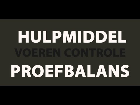 Kolommenbalans - Video Uitleg Controle Boekhouding Proefbalans - YouTube