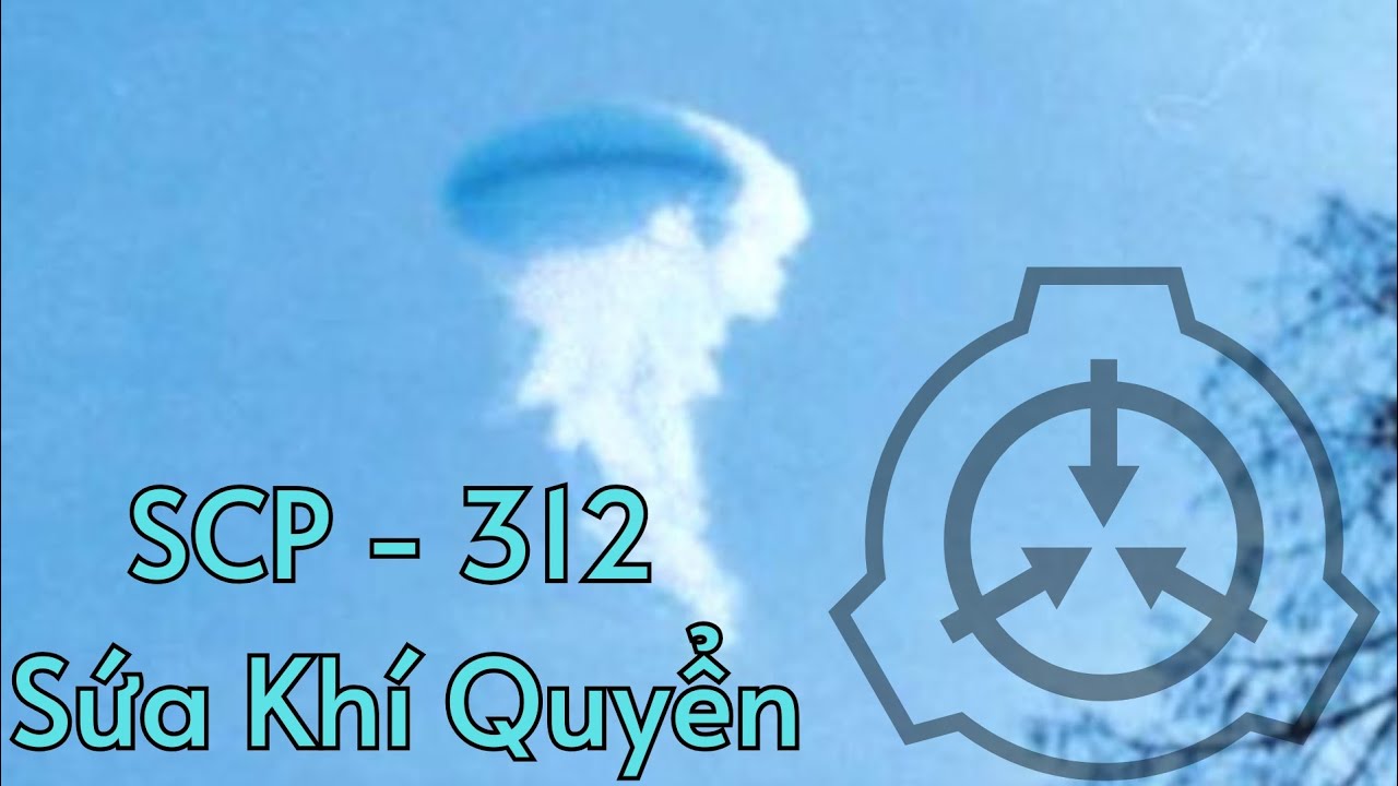 Hồ Sơ SCP|SCP - 312 Atmospheric Jellyfish (Sứa Khí Quyển)|SCP ...