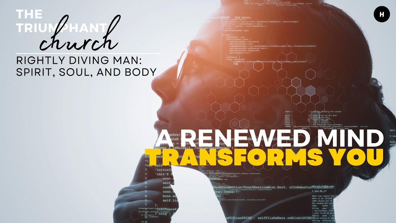 A renewed Mind Transform You - YouTube