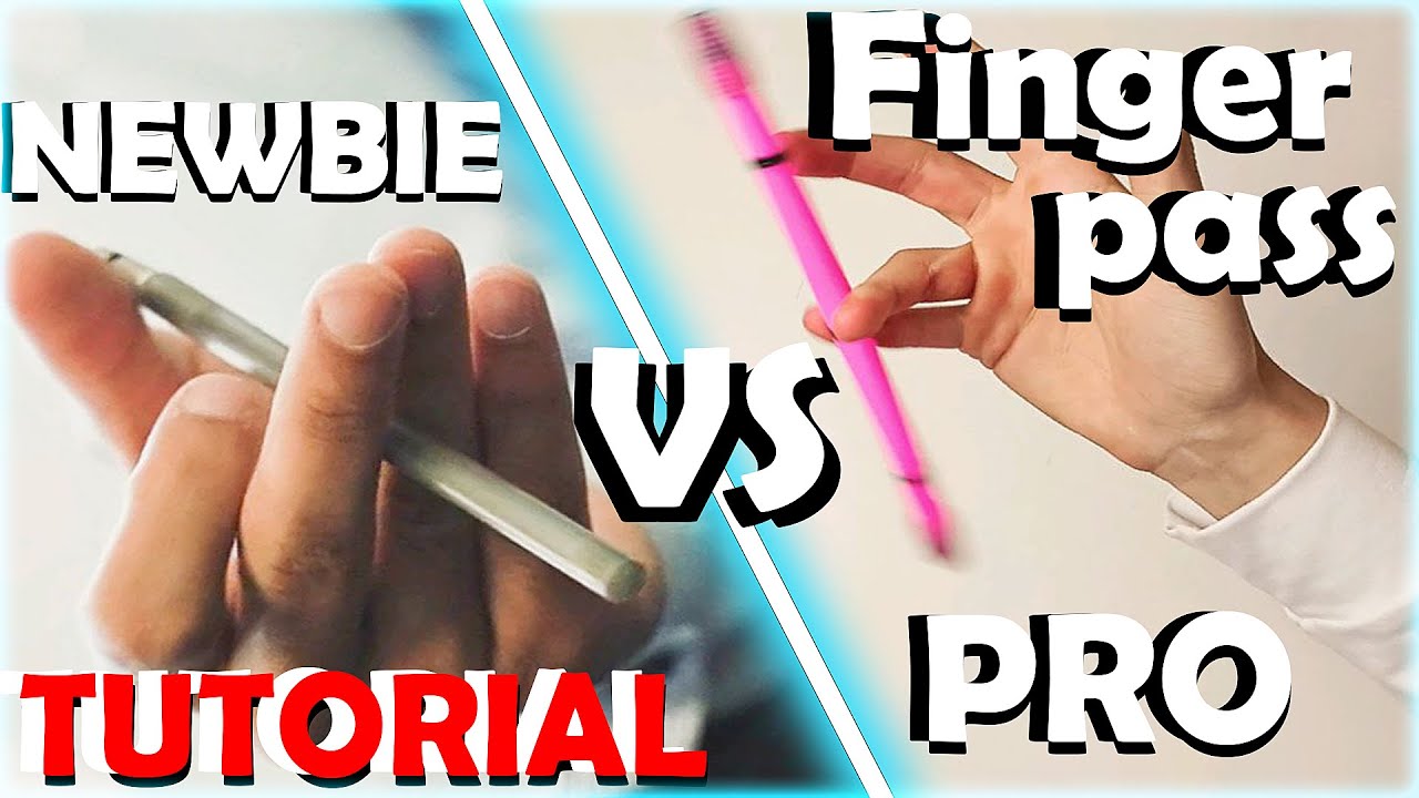NEWBIE VS PRO. FINGER PASS TUTORIAL. PENSPINNING - YouTube