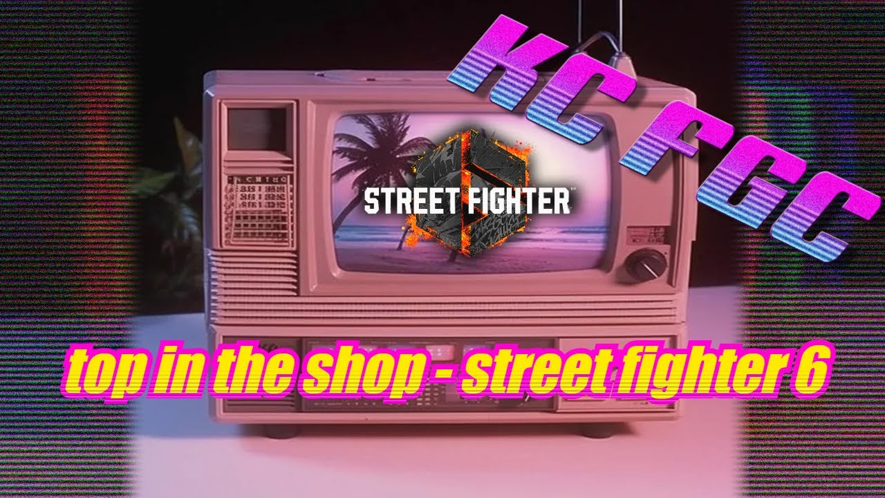 Top in the Shop SF6 11-16-23 - YouTube