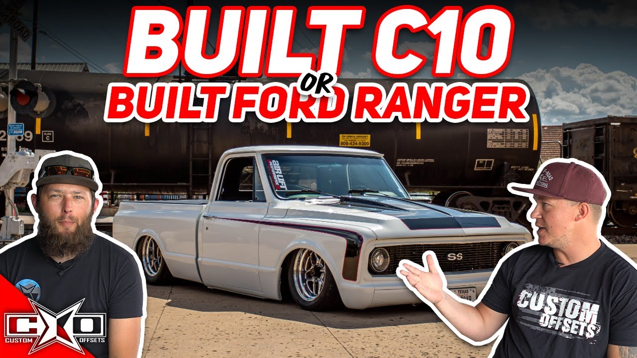 Built C10 Or Built Ford Ranger!? || This or That - YouTube