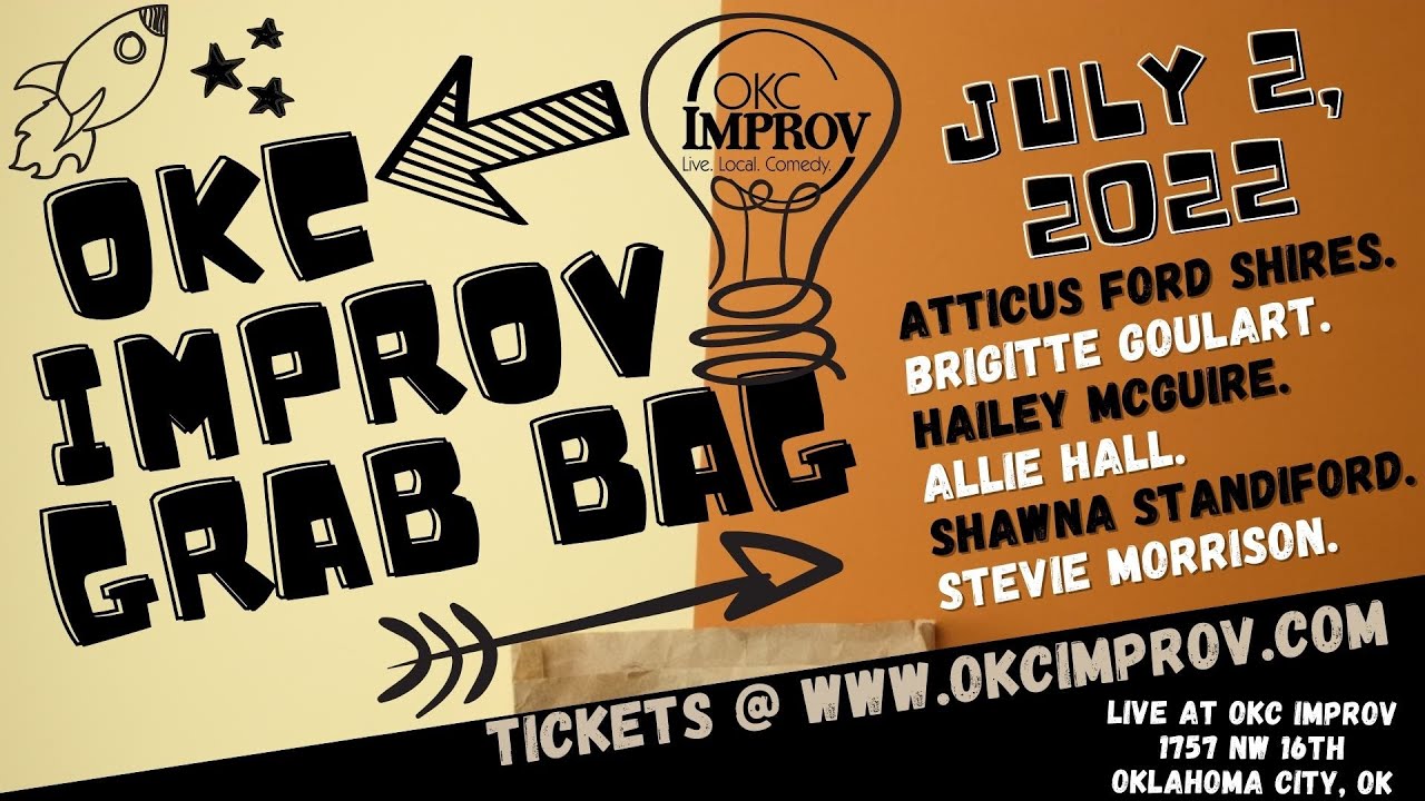 OKC Improv Grab Bag “Subtext: Adopting Ostriches" @okcimprov (July 2 ...
