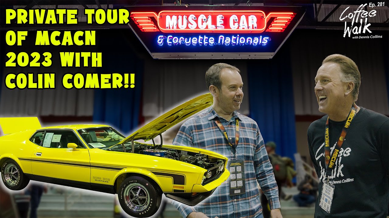 PRIVATE TOUR: Muscle Car and Corvette Nationals 2023 with COLIN COMER ...