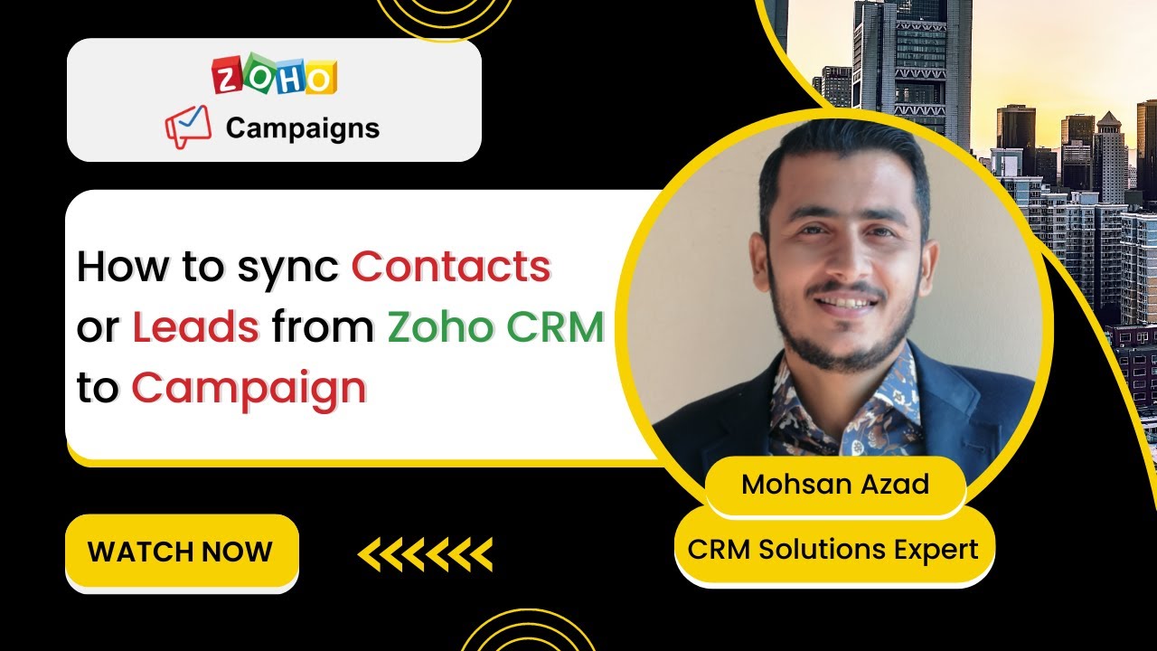 How to sync Contacts or Leads from Zoho CRM to Zoho Campaigns - YouTube