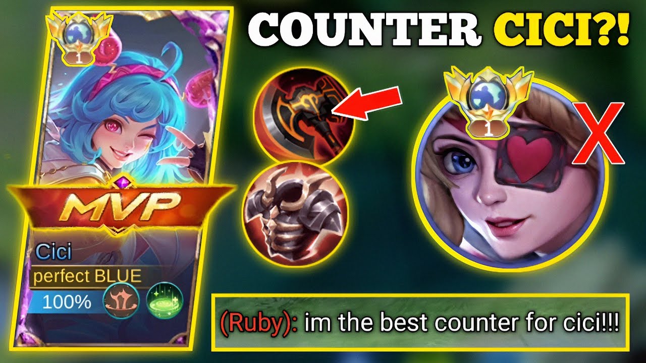 RUBY COUNTER CICI?! (must watch) | CICI BEST BUILD AND EMBLEM -MLBB🔥 # ...