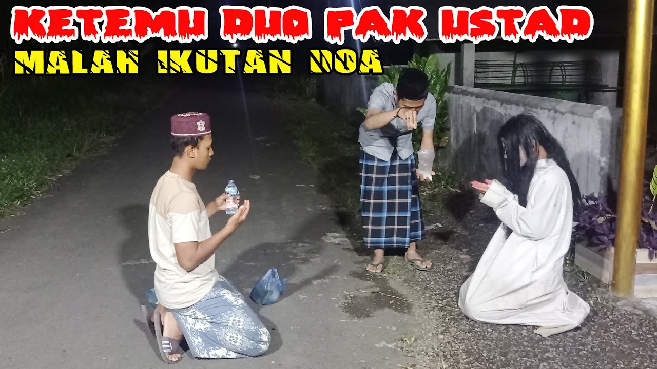 PRANK KUNTILANAK PALING LUCU !!! | KETEMU DUO PAK USTAD | FUNNIEST ...