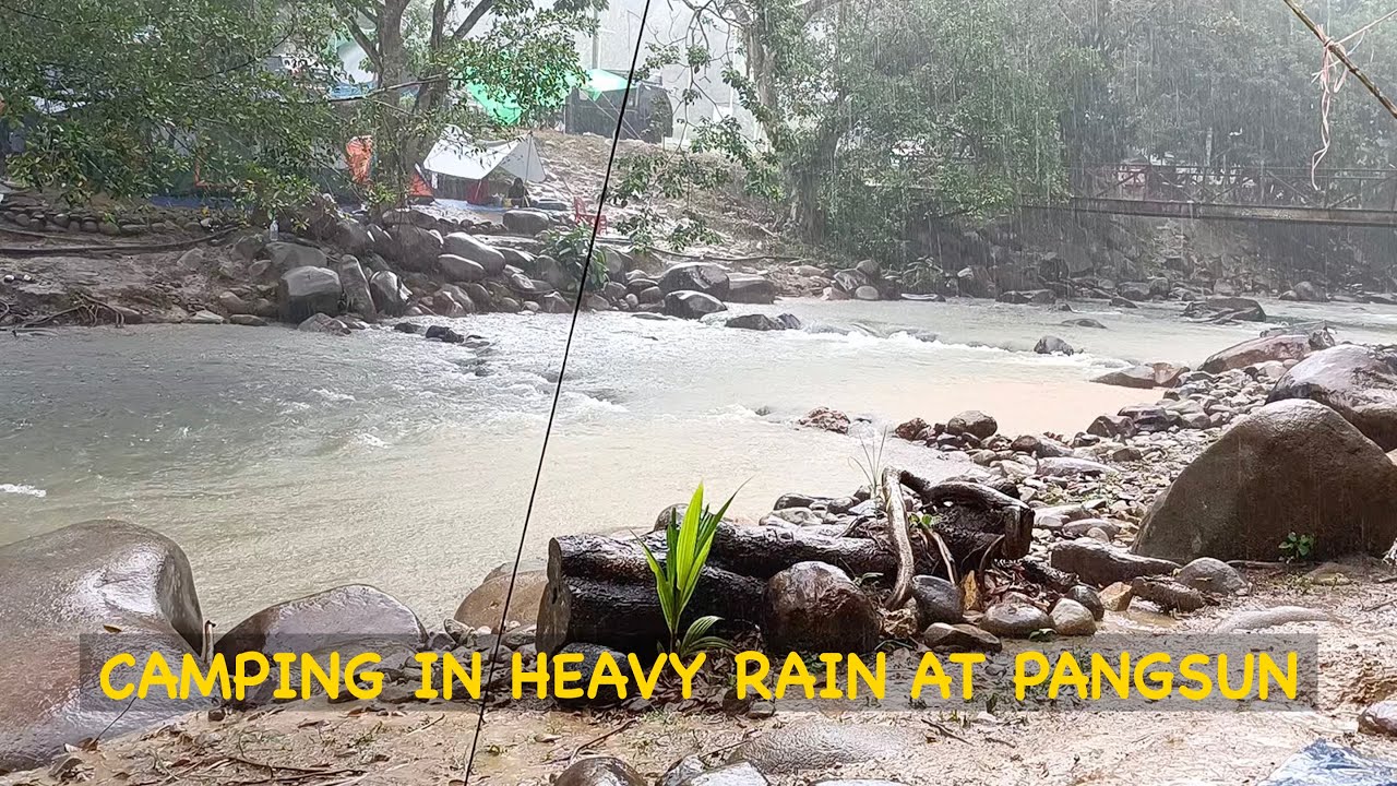 Camping | Jeram Batu Ampa Pon Pangsun, Hulu Langat | Heavy rain camping ...