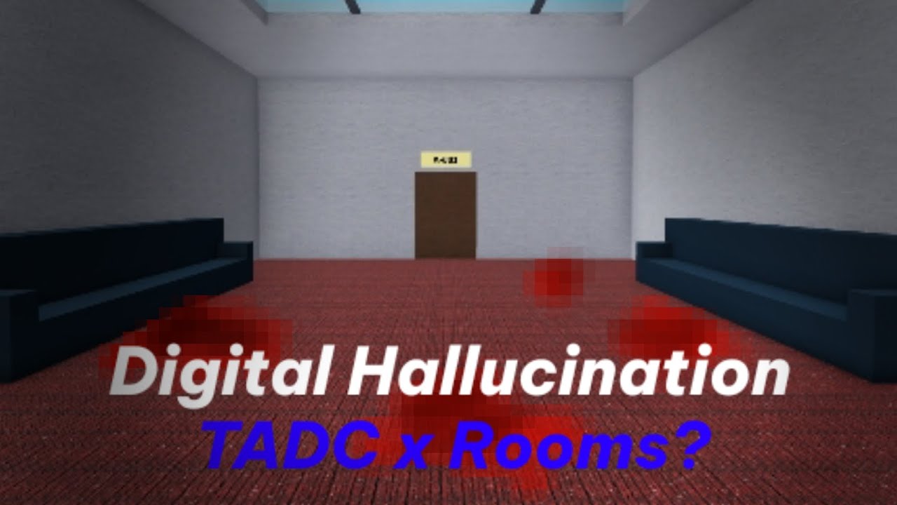 Digital hallucination (Roblox rooms/doors) (ORIGINAL CONCEPT!) TADC x ...