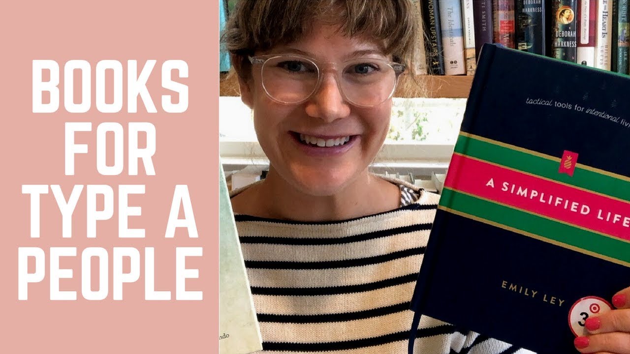 Books for Type A Personalities - YouTube