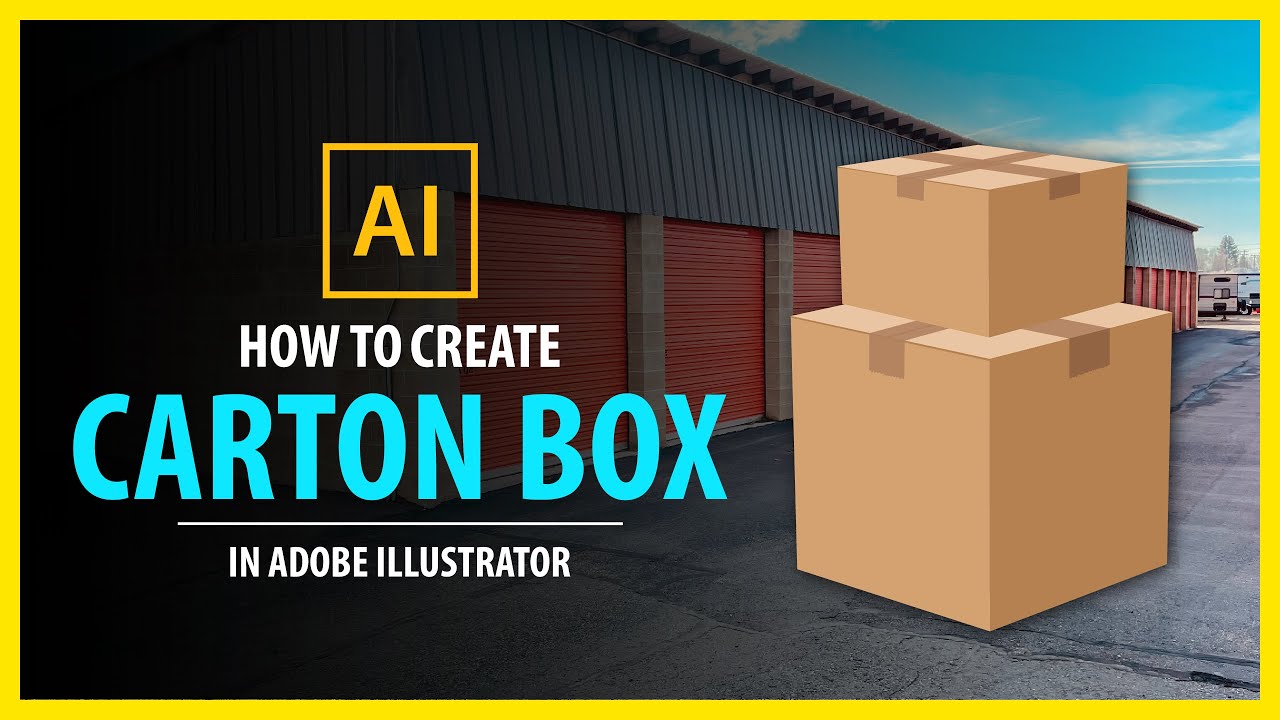 How To Create CARTON BOX In Adobe Illustrator Vector Tutorial YouTube How To Create CARTON BOX In Adobe Illustrator Vector Tutorial YouTube