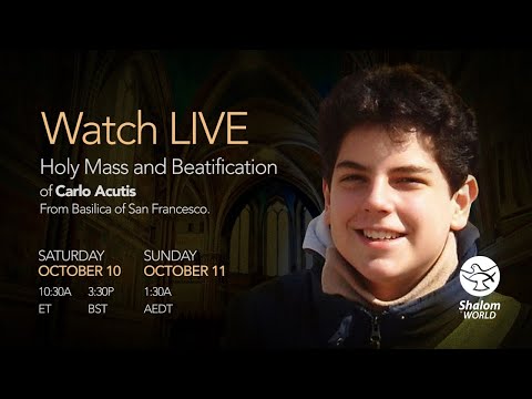Holy Mass and Beatification of Carlo Acutis from the Basilica of Saint Francis in Assisi