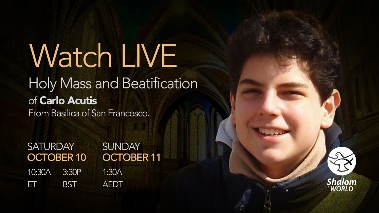 Holy Mass and Beatification of Carlo Acutis from the Basilica of Saint ...