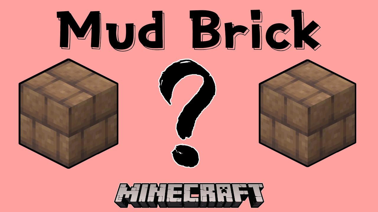 How to Get Mud Brick In Minecraft | Minecraft Tutorial - YouTube