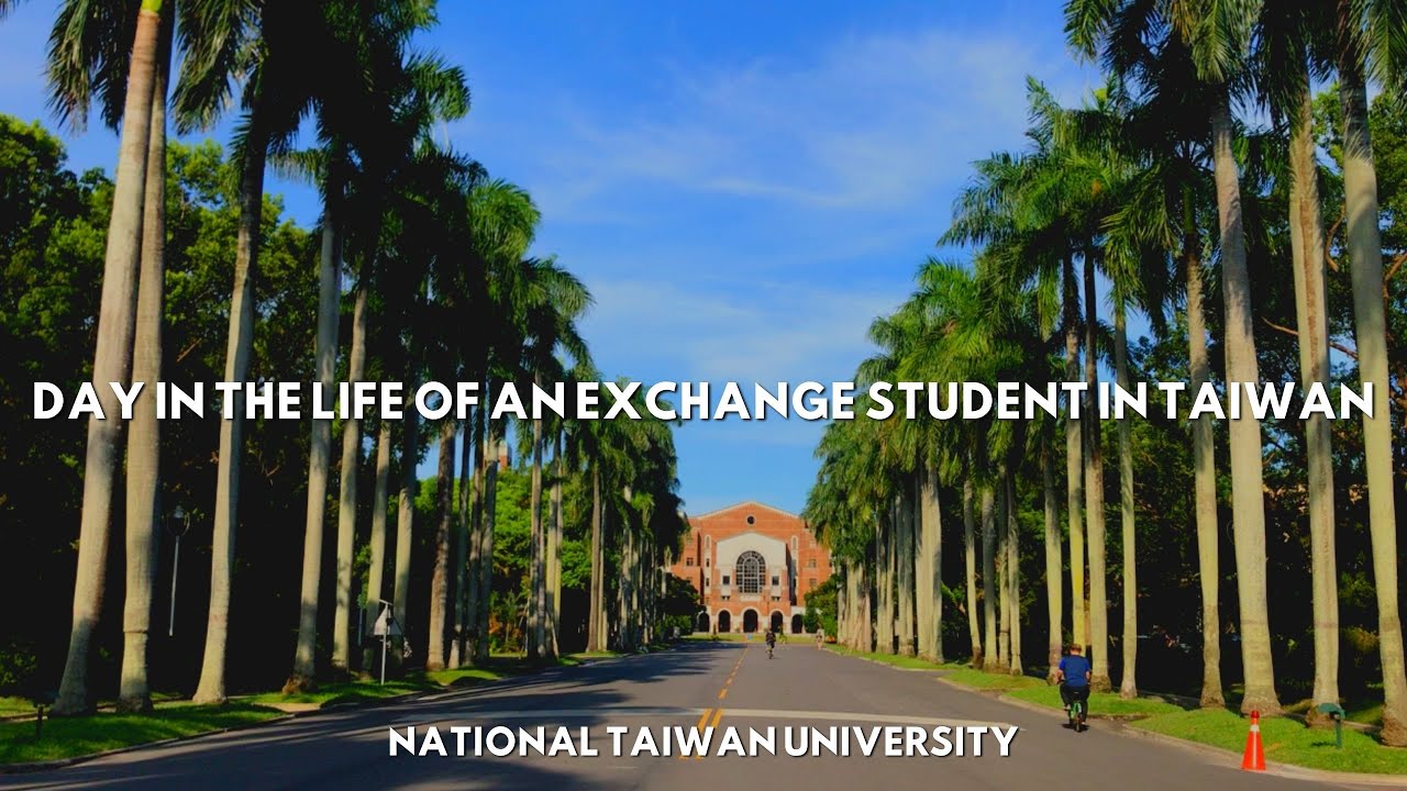DAY IN THE LIFE OF AN EXCHANGE STUDENT IN TAIWAN // National Taiwan ...