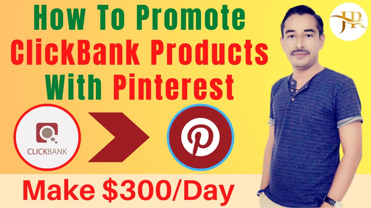 How To Promote ClickBank Products With Pinterest | Free Promotion ...
